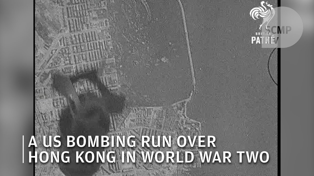 Footage: A US bombing run over Hong Kong in World War Two - YouTube
