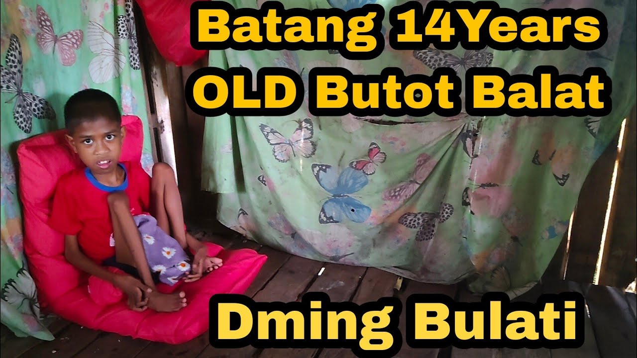 Batang 14 Years OLD Butot Balat - YouTube