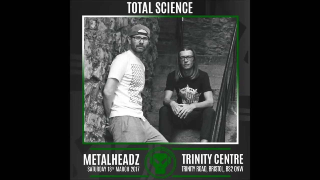 Total Science - Metalheadz Bristol Promo Mix - March 2017 - YouTube