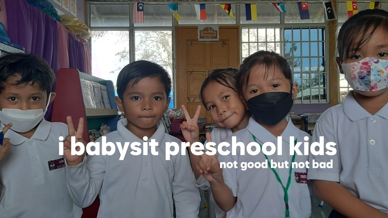 i babysit preschool kids :) - YouTube