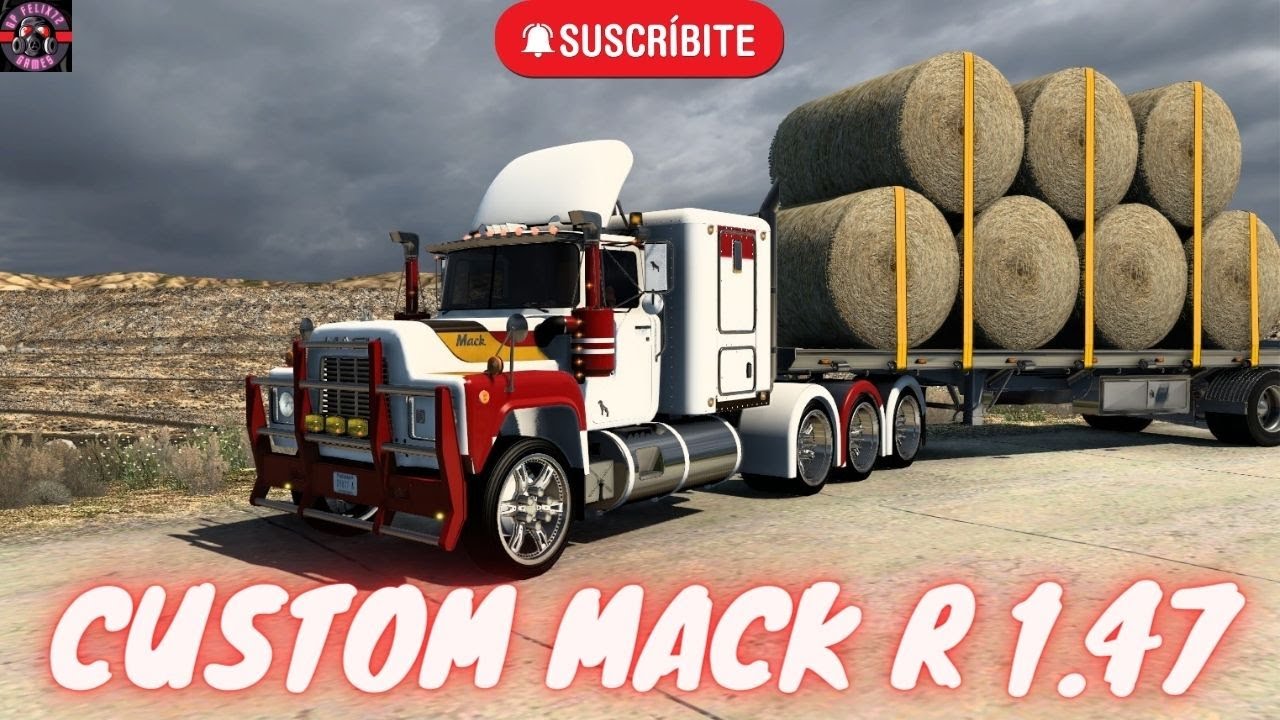 AMERICAN TRUCK SIMULATOR - CUSTOM MACK R 1.47 - YouTube