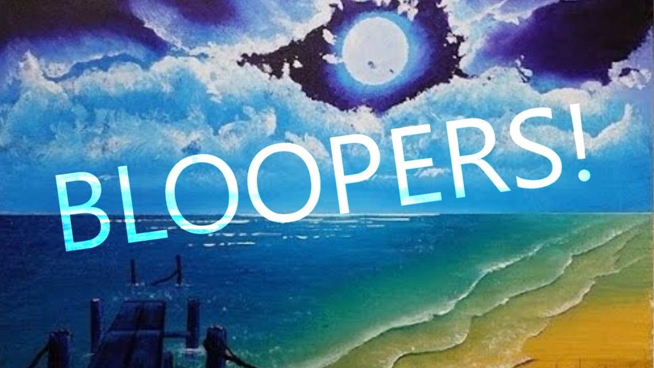 Ianapolis - How to paint a water scene (BLOOPERS!) - YouTube