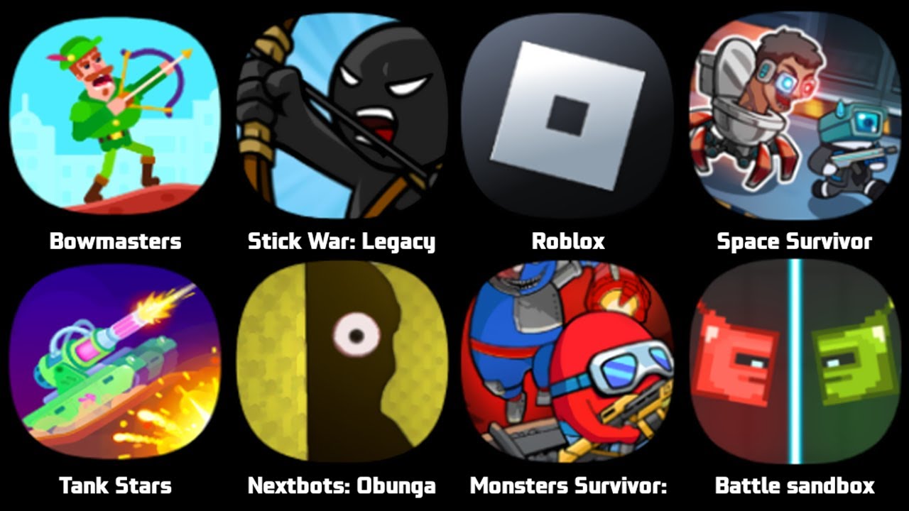 Bowmasters, Stick War Legacy, Roblox, Space Survivor, Tank Stars ...