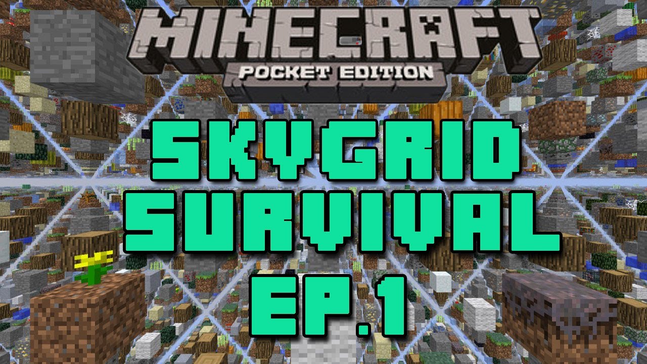 Minecraft PE: SkyGrid Survival Ep. 1 - YouTube