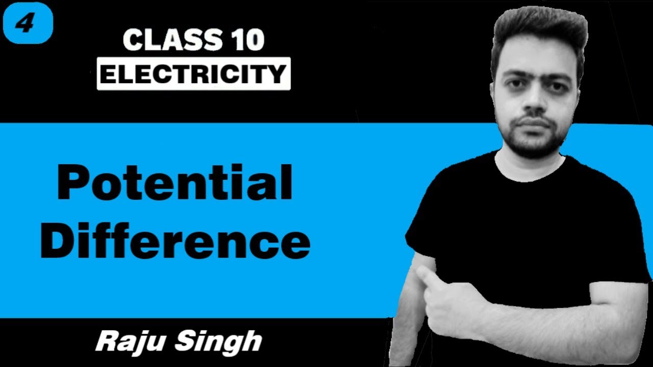 Electricity : Part 4 | Potential Difference | Class 10 Physics | NCERT ...