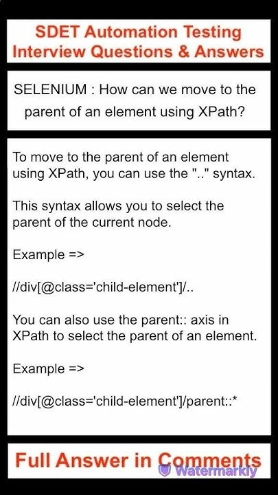 SELENIUM : How can we move to the parent of an element using XPath ...