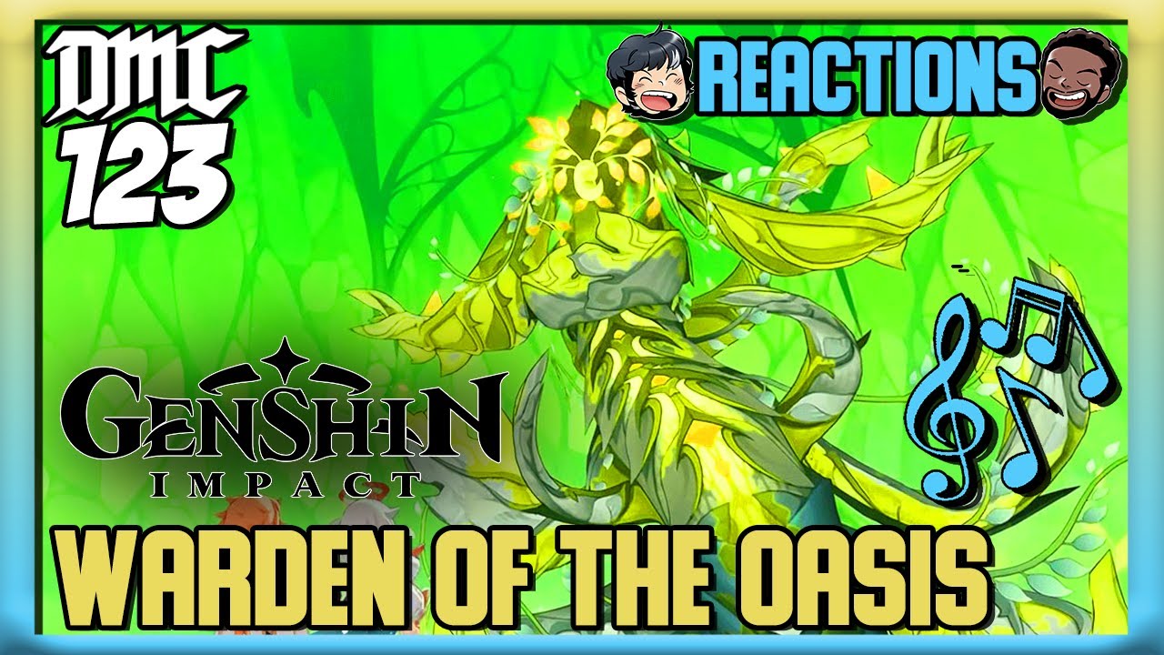 Reaction - Warden of the Oasis (All Transformation Phases) - Genshin ...