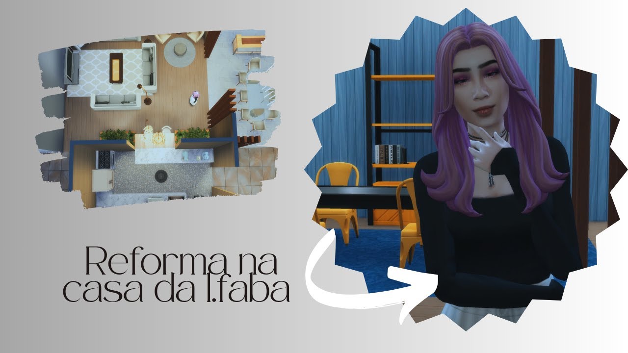 REFORMA NA CASA L.FABA / THE SIMS 4 - YouTube
