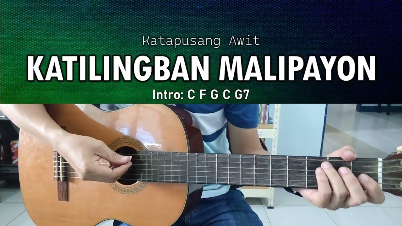 Katilingban, Malipayon - Guitar Chords - YouTube