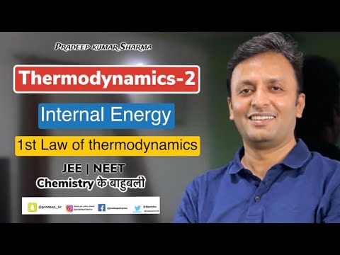Internal Energy | 1st Law of Thermodynamics | Thermodynamics-2 - YouTube