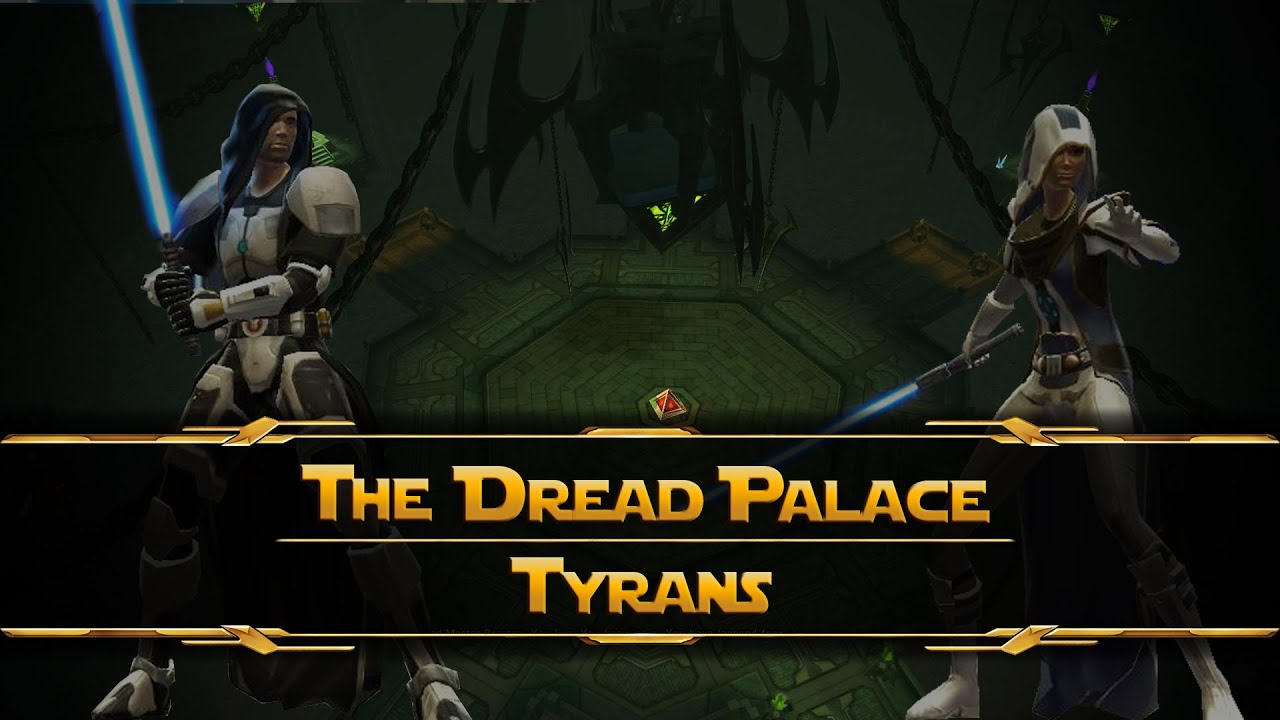 SWTOR - The Dread Palace - Tyrans [2man - SM] - YouTube