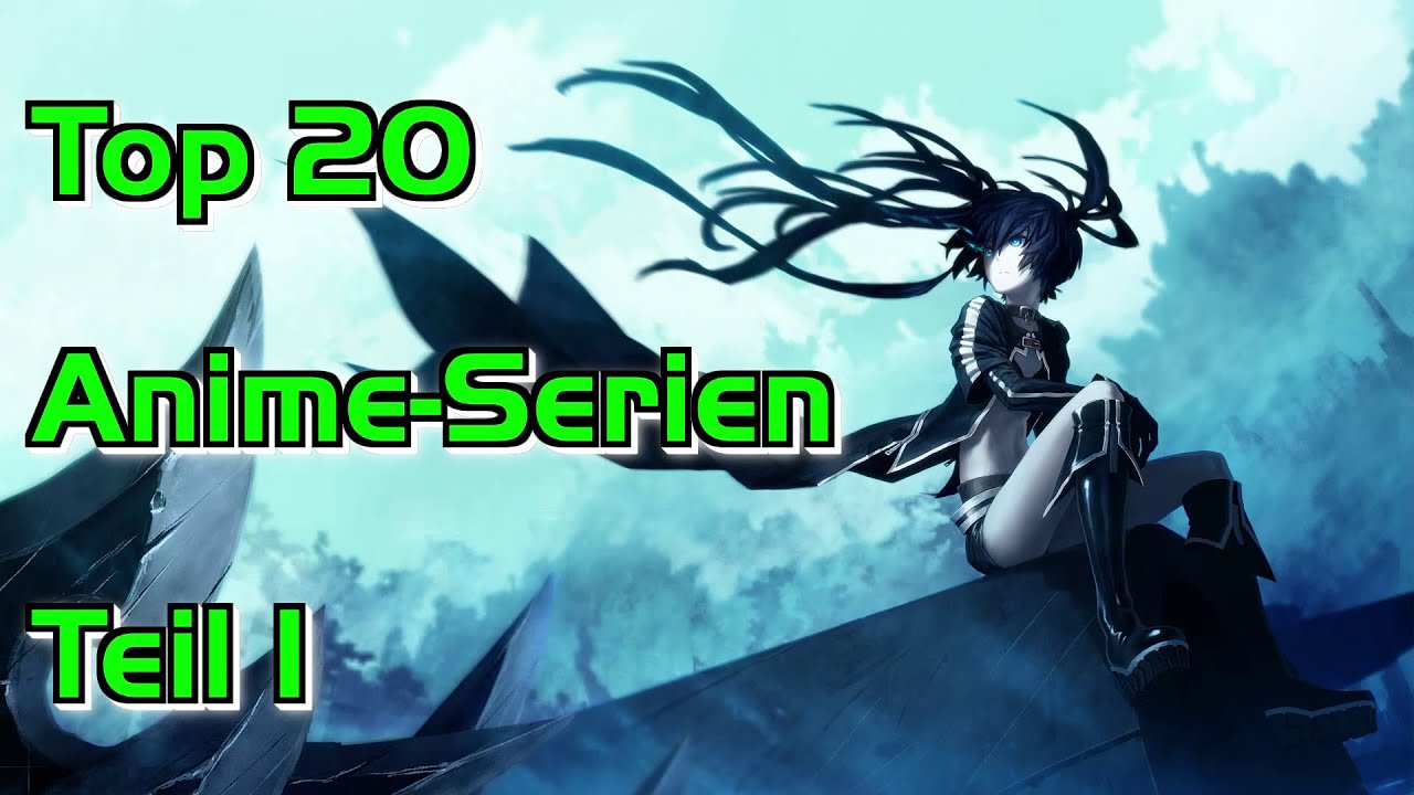 Rank Up! - Top 20 Animes - Teil 1 - YouTube