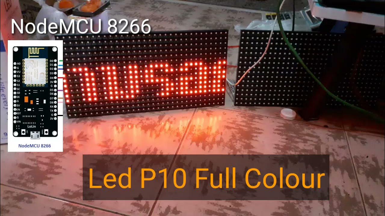 LED P10 RGB + NodeMCU 8266 Arduino ภาษาไทย Mr.Sakda - YouTube