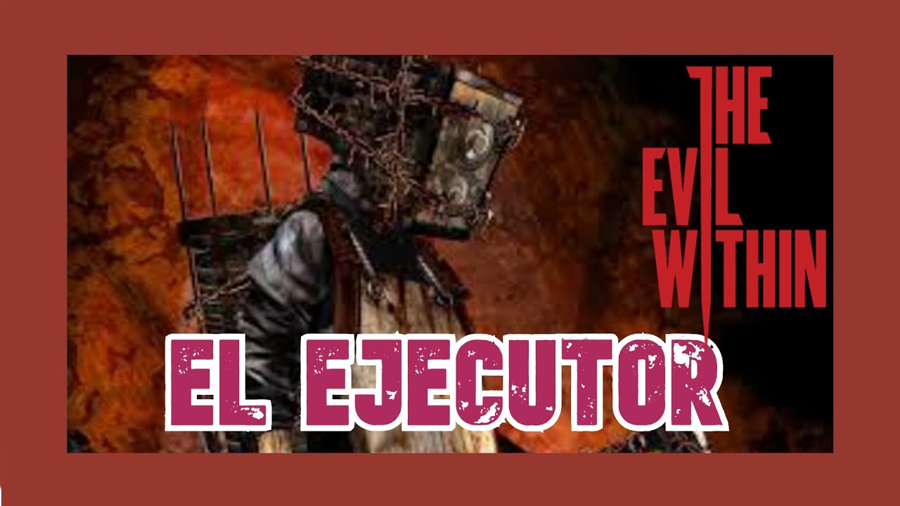 The Evil Within The Executioner - YouTube