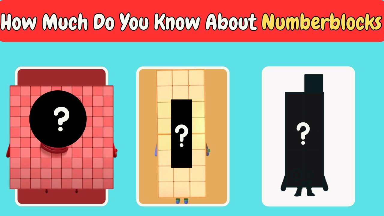 Guess the Numberblocks Quiz! | Test Your Knowledge About Numberblocks 🔢 ...