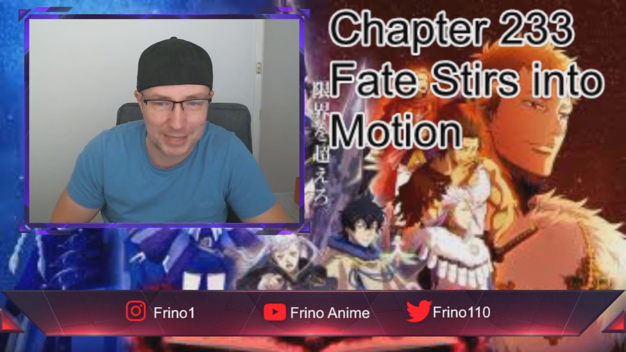 Black Clover Chapter 233 Fate Stirs into Motion - YouTube