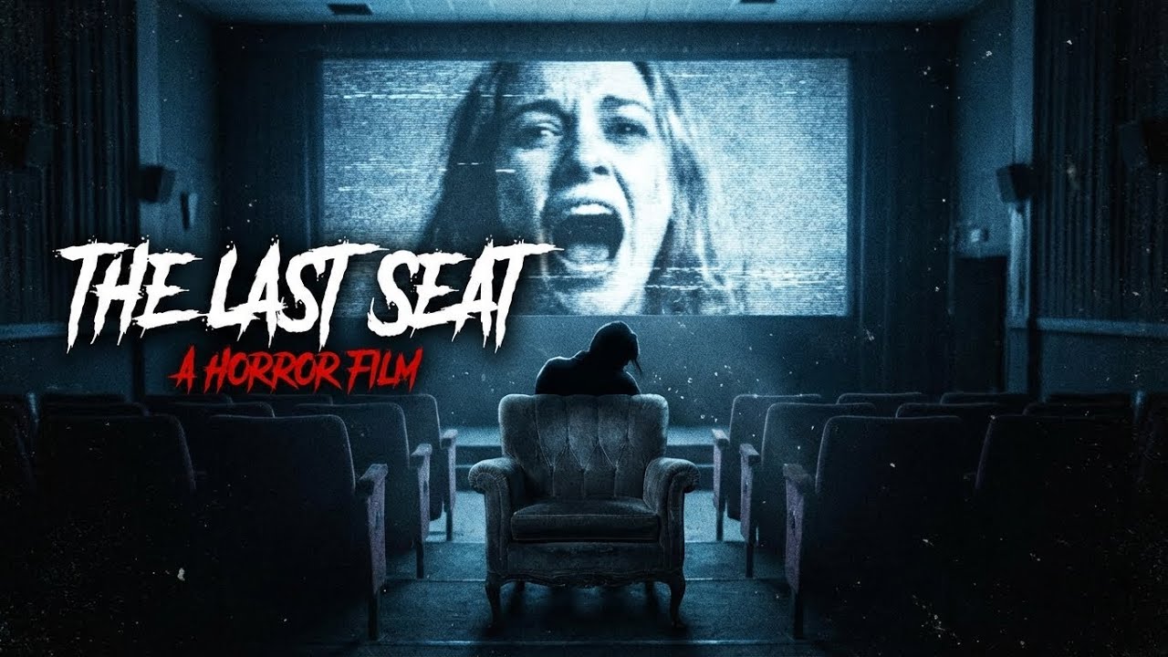THE LAST SEAT | BEST HORROR MOVIE 2026 - YouTube