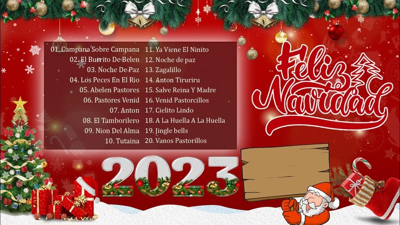 Las 30 Mejores Villancicos Navideños Mezcla Música de Navidad en Español Feliz Navidad 2023 ...