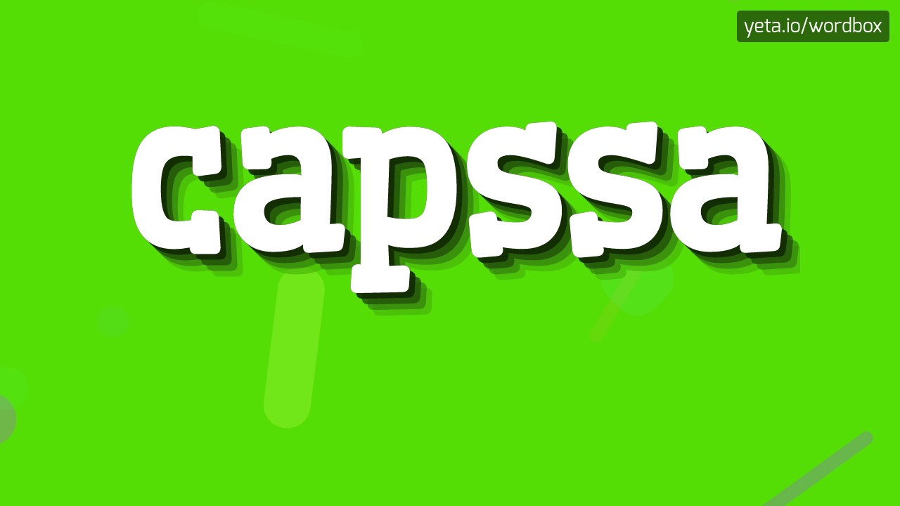 CAPSSA - HOW TO PRONOUNCE IT!? - YouTube