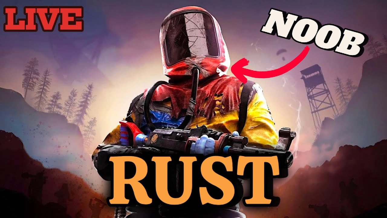 🔴LIVE- Noobs Dominate Rust Lobbies! - YouTube
