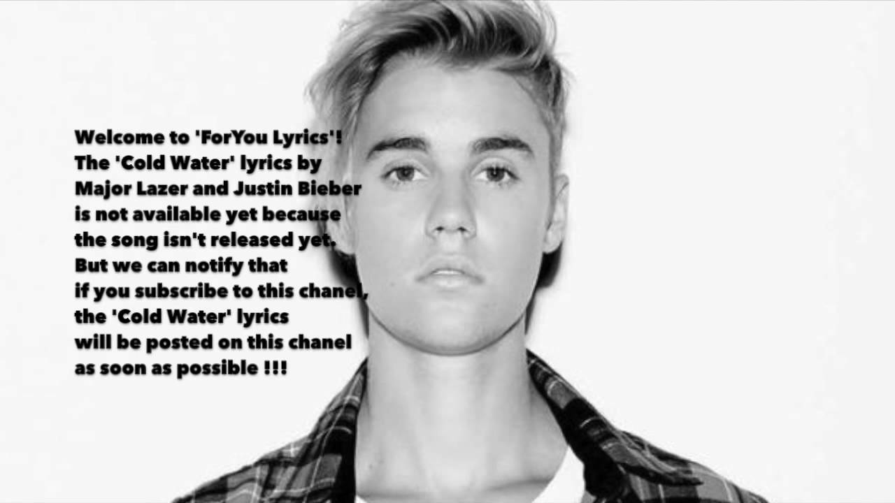 Major Lazer Cold Water ft Justin Bieber lyrics - YouTube