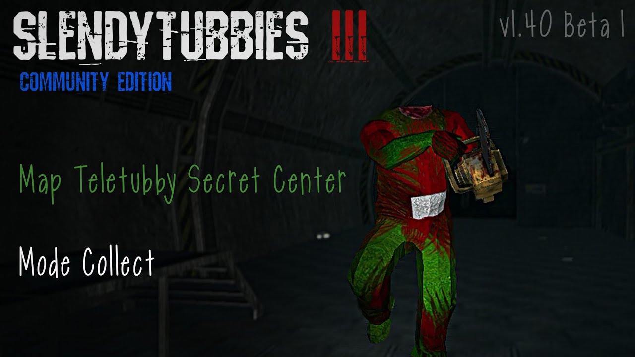 Slendytubbies 3 Community Edition 1.40 Beta 1 Map Teletubby Secret ...