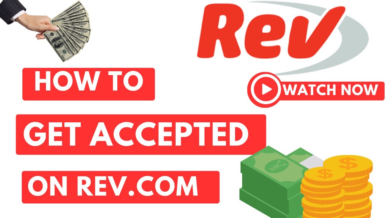HOW TO GET ACCEPTED ONTO REV.COM || TRANSCRIPTION TIPS - YouTube