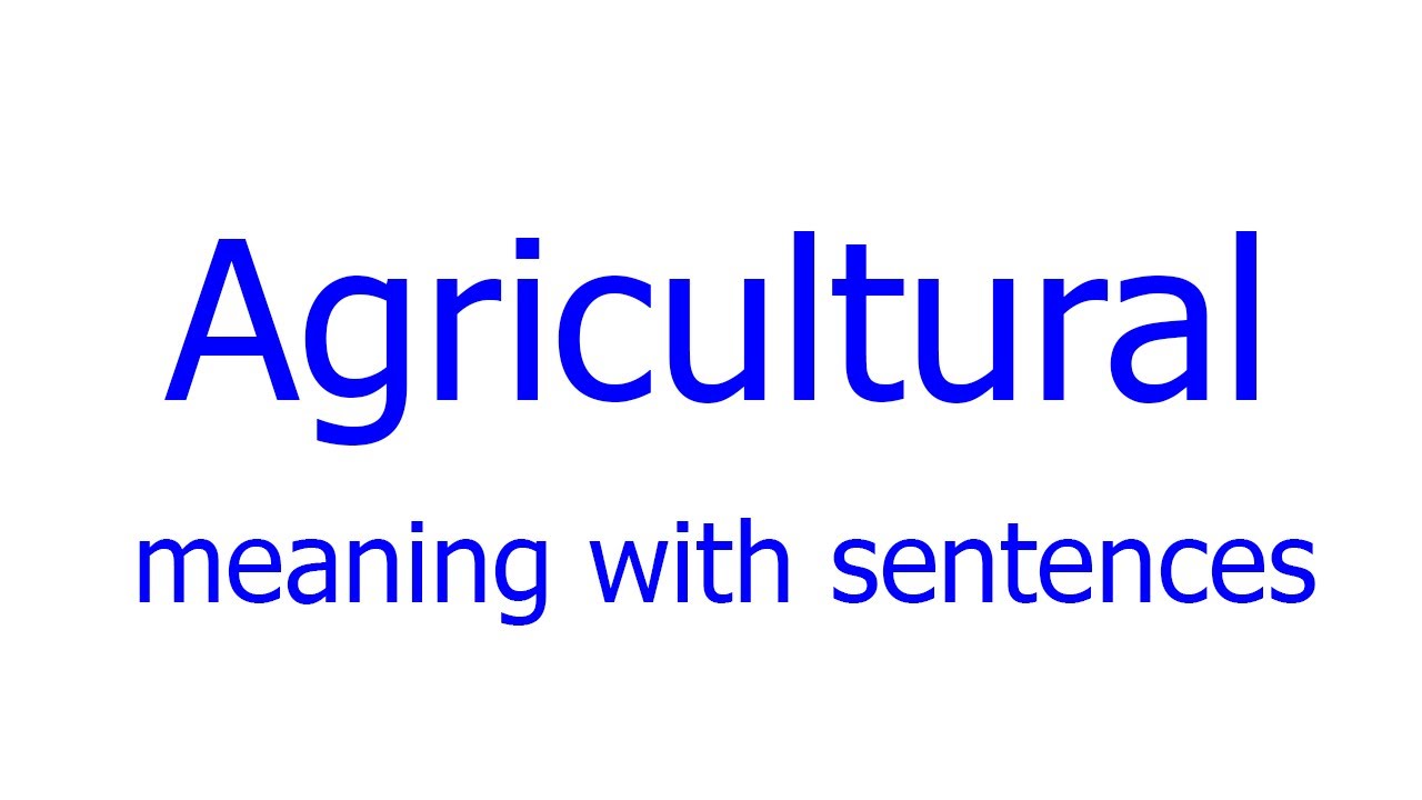Agricultural Meaning In Urdu Agricultural Ka Kya Matlab Hota Hai agricultural-meaning-in-urdu-agricultural-ka-kya-matlab-hota-hai