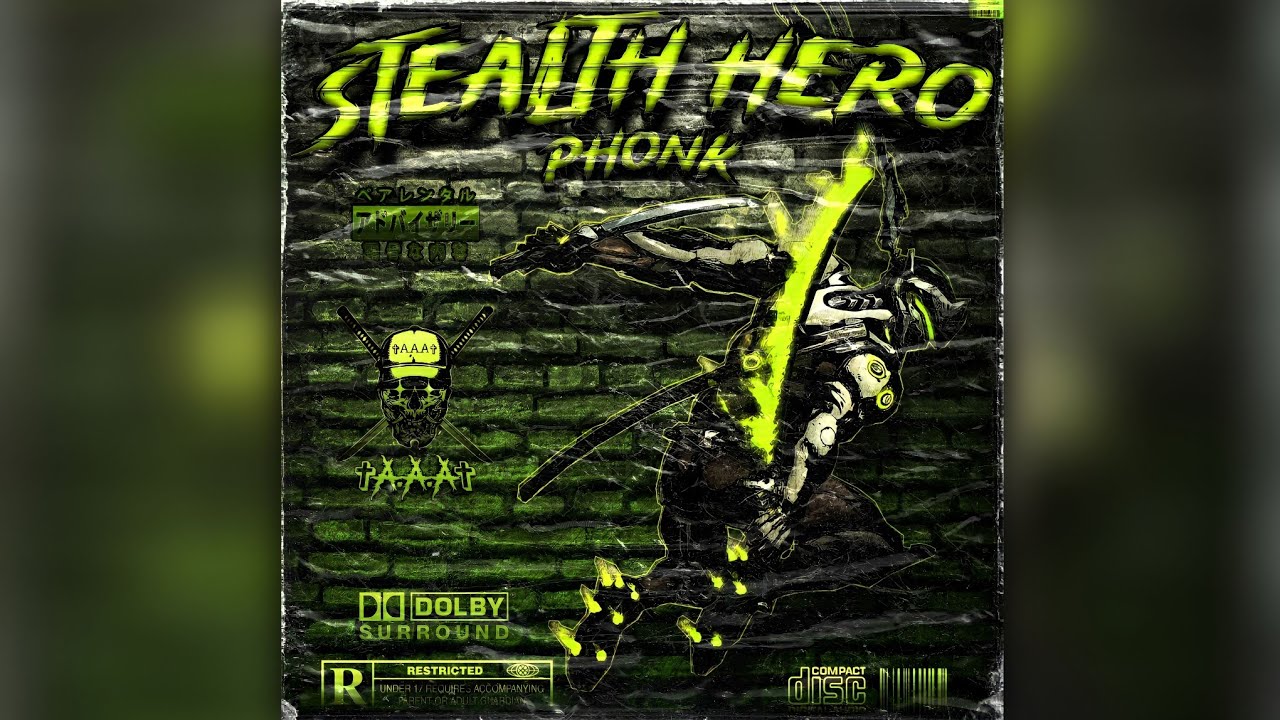 🔊 Ꭺ.Ꭺ.Ꭺ - 𝐒𝐓𝐄𝐀𝐋𝐓𝐇 𝐇𝐄𝐑𝐎 [🄿🄷🄾🄽🄺]•(PROD. Ꭺ.Ꭺ.Ꭺ.Ꭾhonker) #phonk#phonkmusic# ...