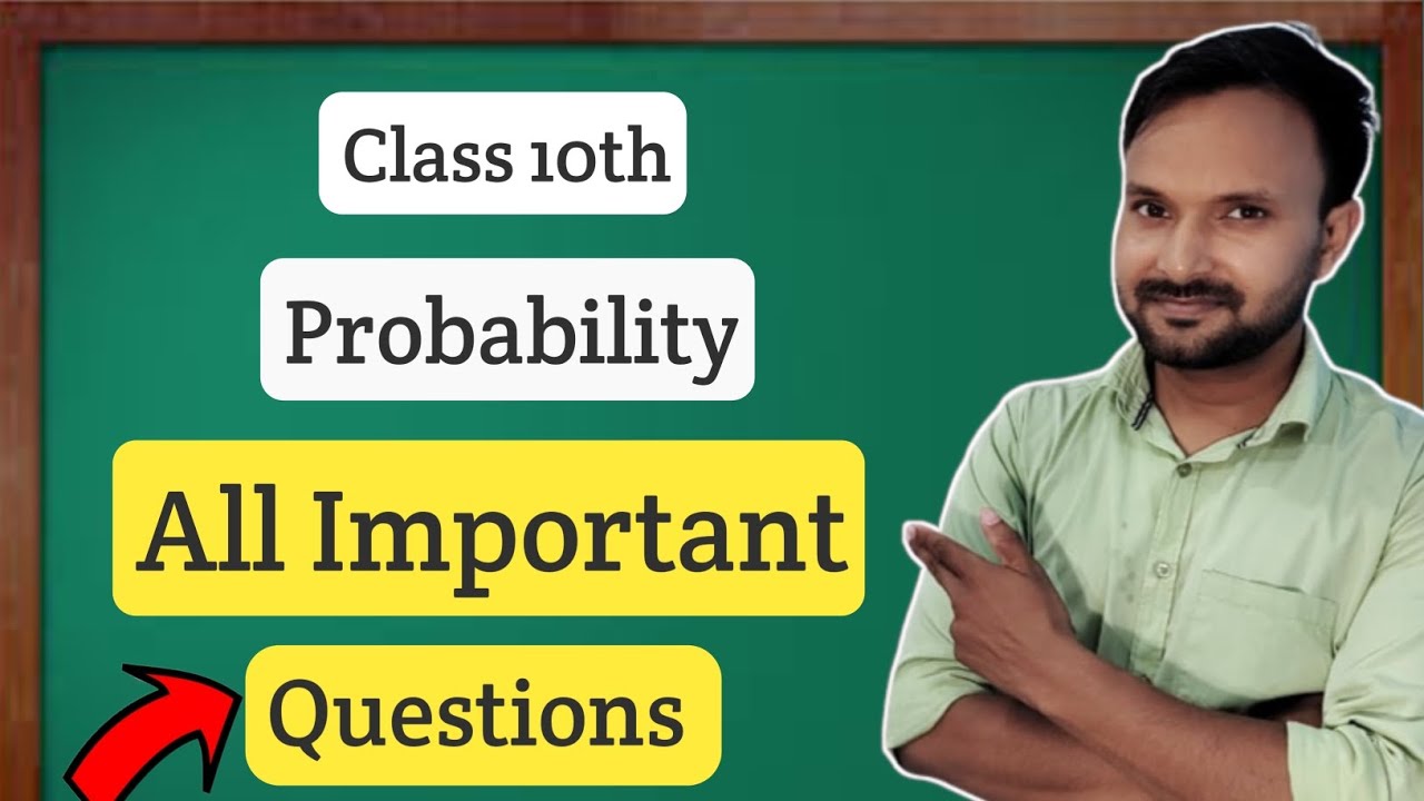 Class-10th Maths Probability { Most important questions} Part -4 - YouTube