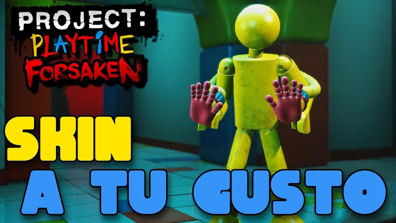 Nueva Serie de Project Playtime: SKIN A TU GUSTO!!🫵 - YouTube