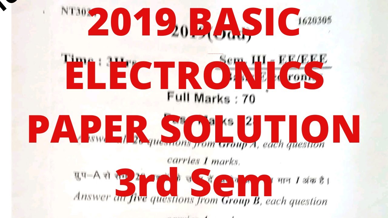 2019 BASIC ELECTRONICS PAPER SOLUTION(3RD SEM) - YouTube
