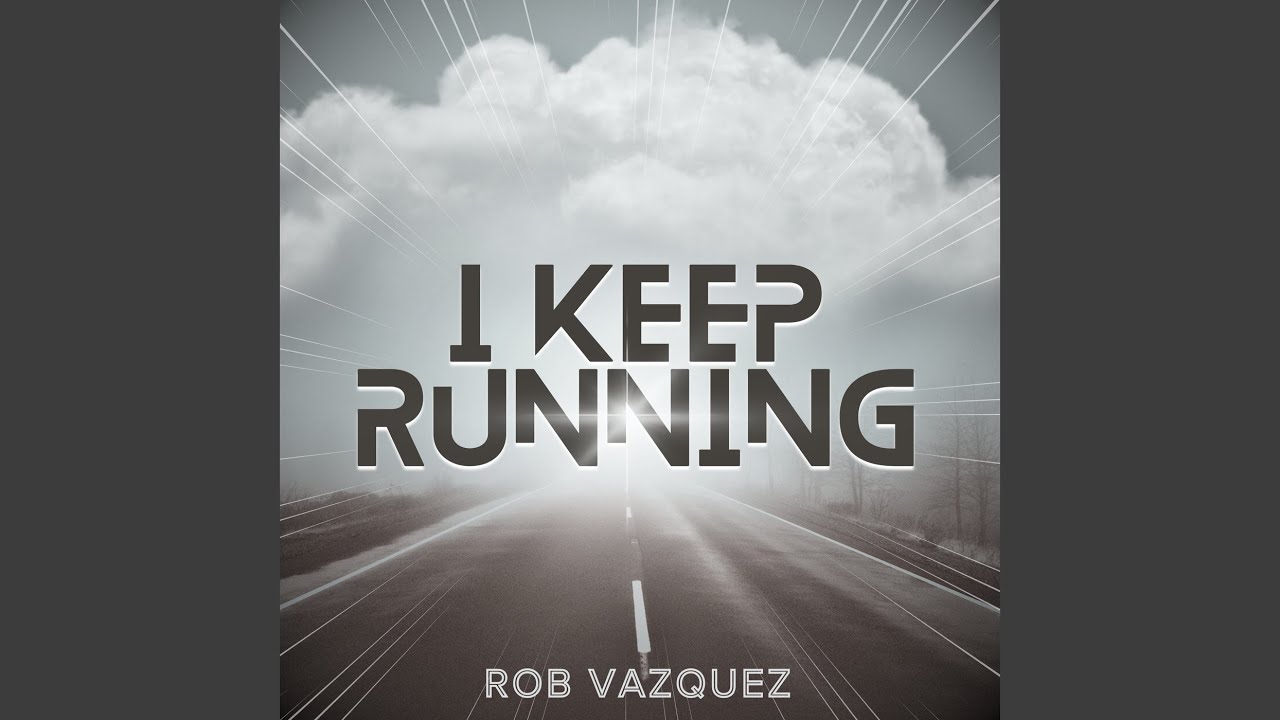 I Keep Running - YouTube
