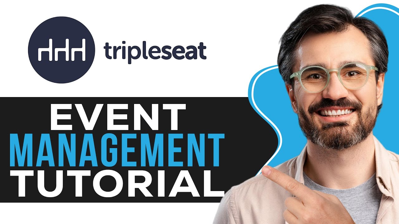 Tripleseat Tutorial 2025 | How to Use Tripleseat for Event Management ...