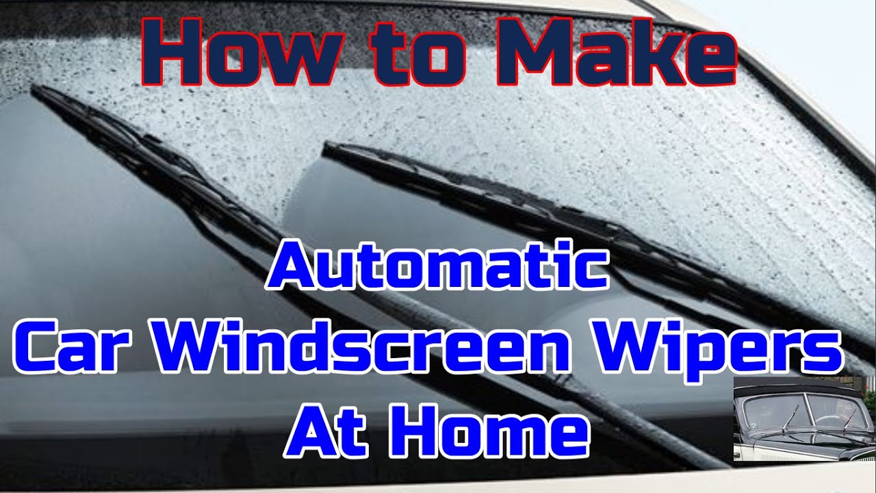 How to make Automatic car windshield wipers at home || Easy project ...
