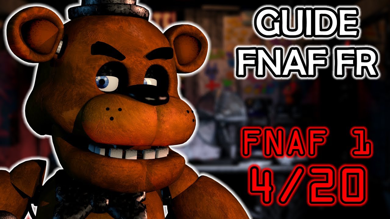Guide FNaF 1 : Comment battre le 4/20 - YouTube