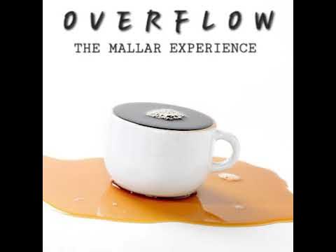 Overflow (Full Album) 2023 - The Mallar Experience. - YouTube