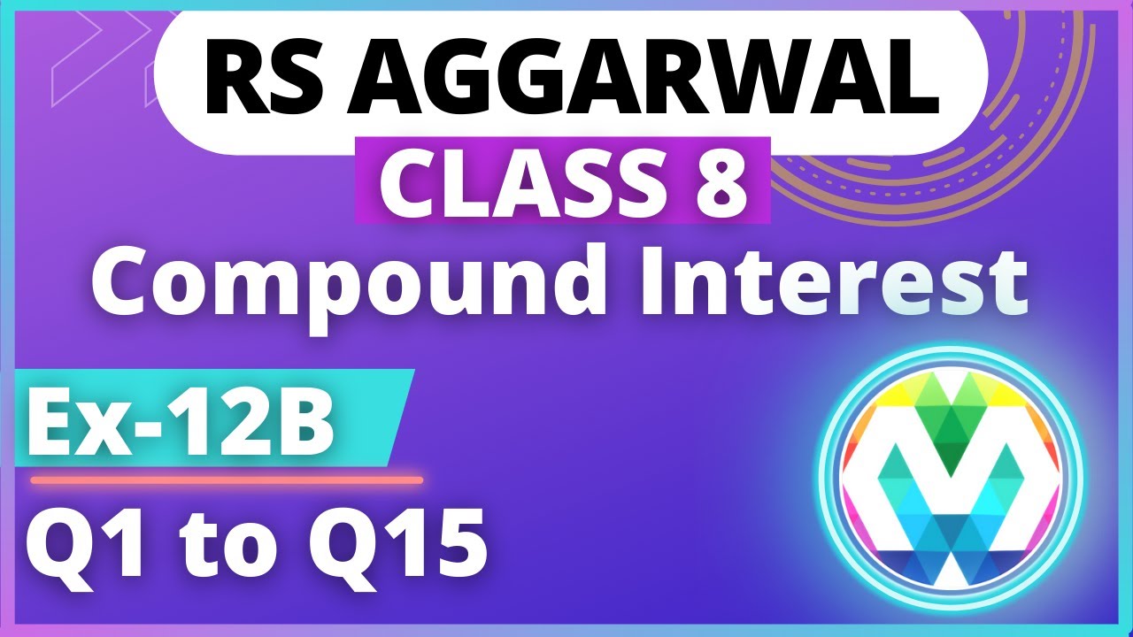 Q1 to Q15 | Ex-12B | Class 8 | RS AGGARWAL | chapter 12 | Direct and ...