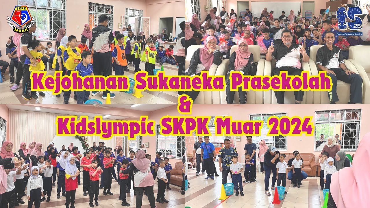 Kejohanan Sukaneka Prasekolah & Kidslympic SKPK Muar Tahun 2024 - YouTube