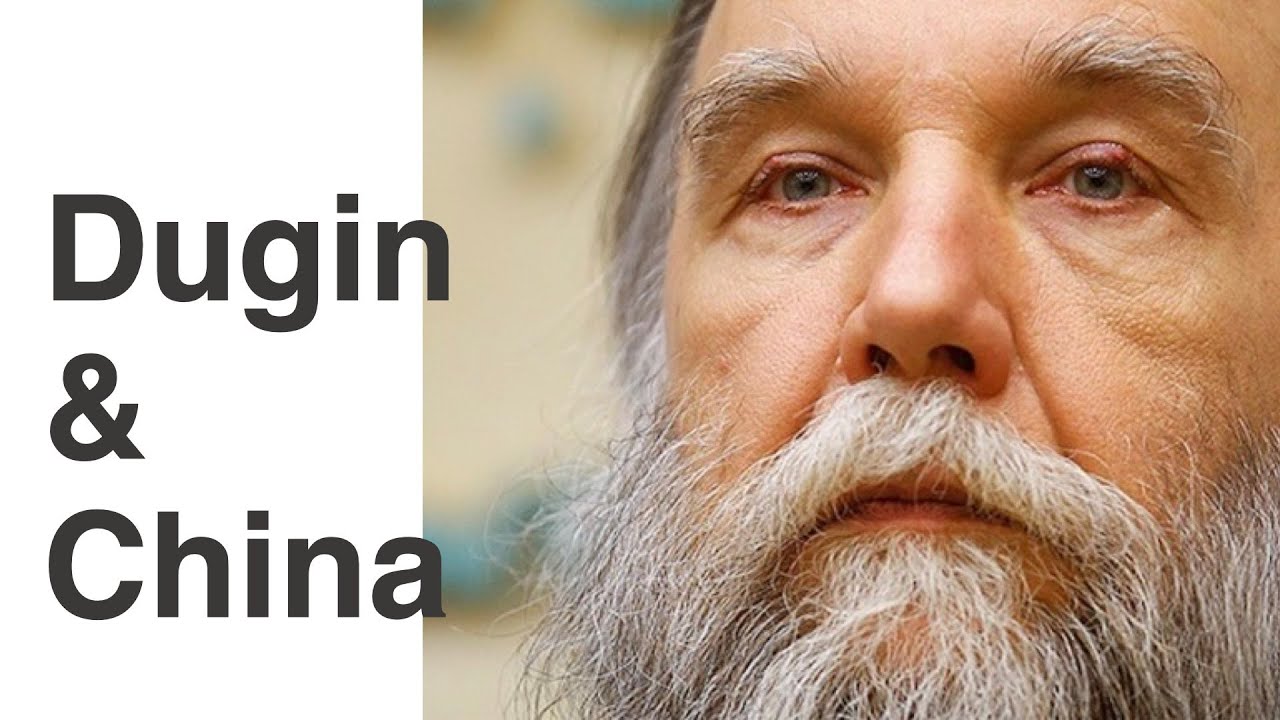 What Aleksandr Dugin‘s sudden popularity and polarization in China ...