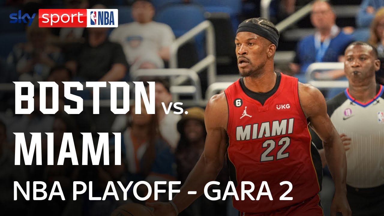 NBA Playoffs: Boston-Miami 105-111. Gara 2, highlights - YouTube