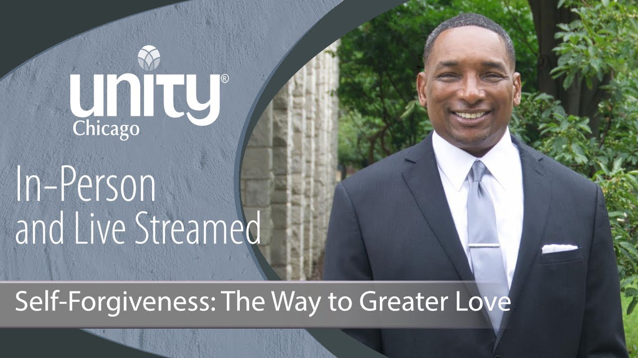 Self-Forgiveness: The Way to Greater Love | 2.5.23 | Rev. James Parker ...