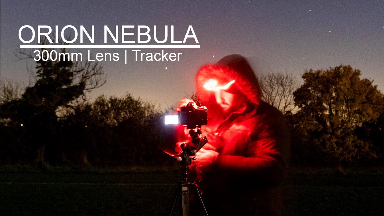 300mm Kit Lens Vs. The ORION Nebula | DSLR & Star Tracker ...