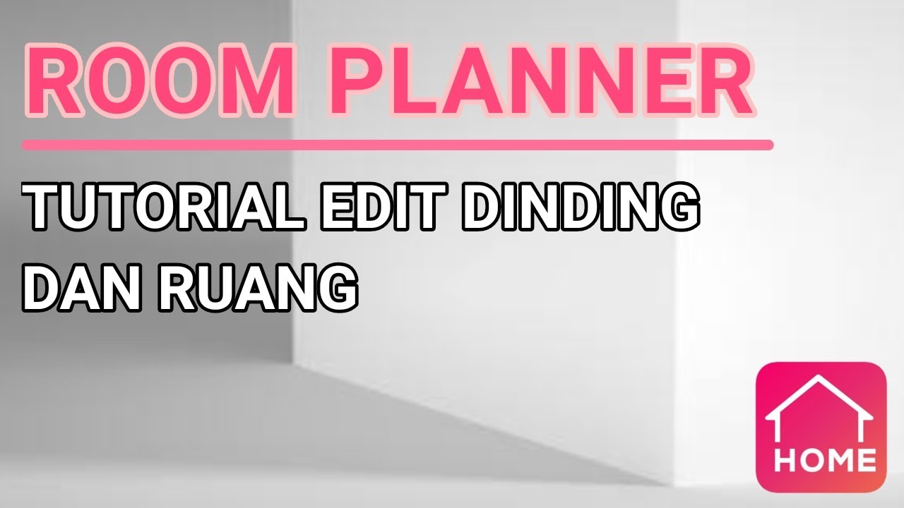 Room Planner - Tutorial Edit Dinding Dan Ruang - YouTube