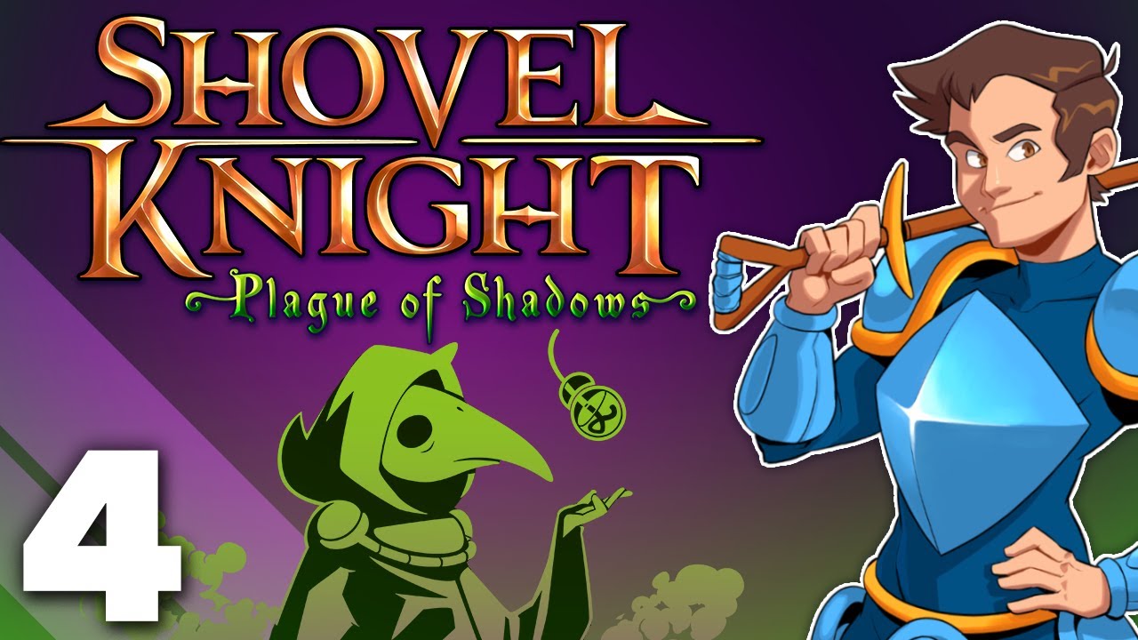 Shovel Knight: Plague of Shadows - #4 - Dance Lessons - YouTube