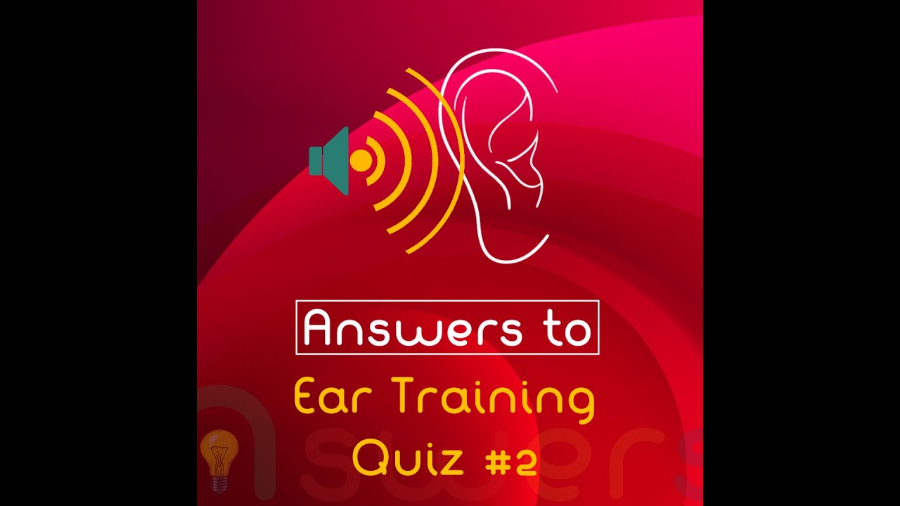 Ear Training Quiz #2 - YouTube