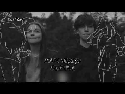Rəhim Maştağa - Keçər Əlbət / ❤ Özü Gözdən İtdiyi Tək, Xəyalı Da İtər Gedər ❤