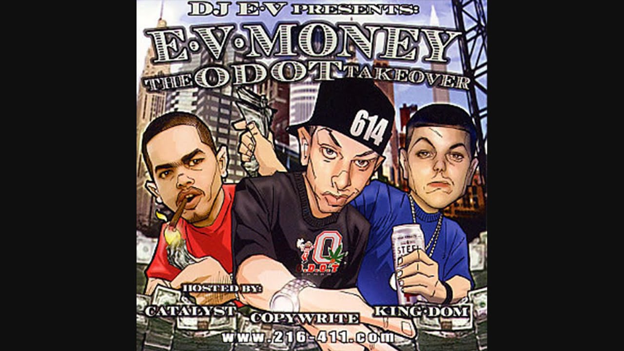 DJ E-V - E-V Money: The O-Dot Takeover (Hosted By Copywrite, King-Dom ...