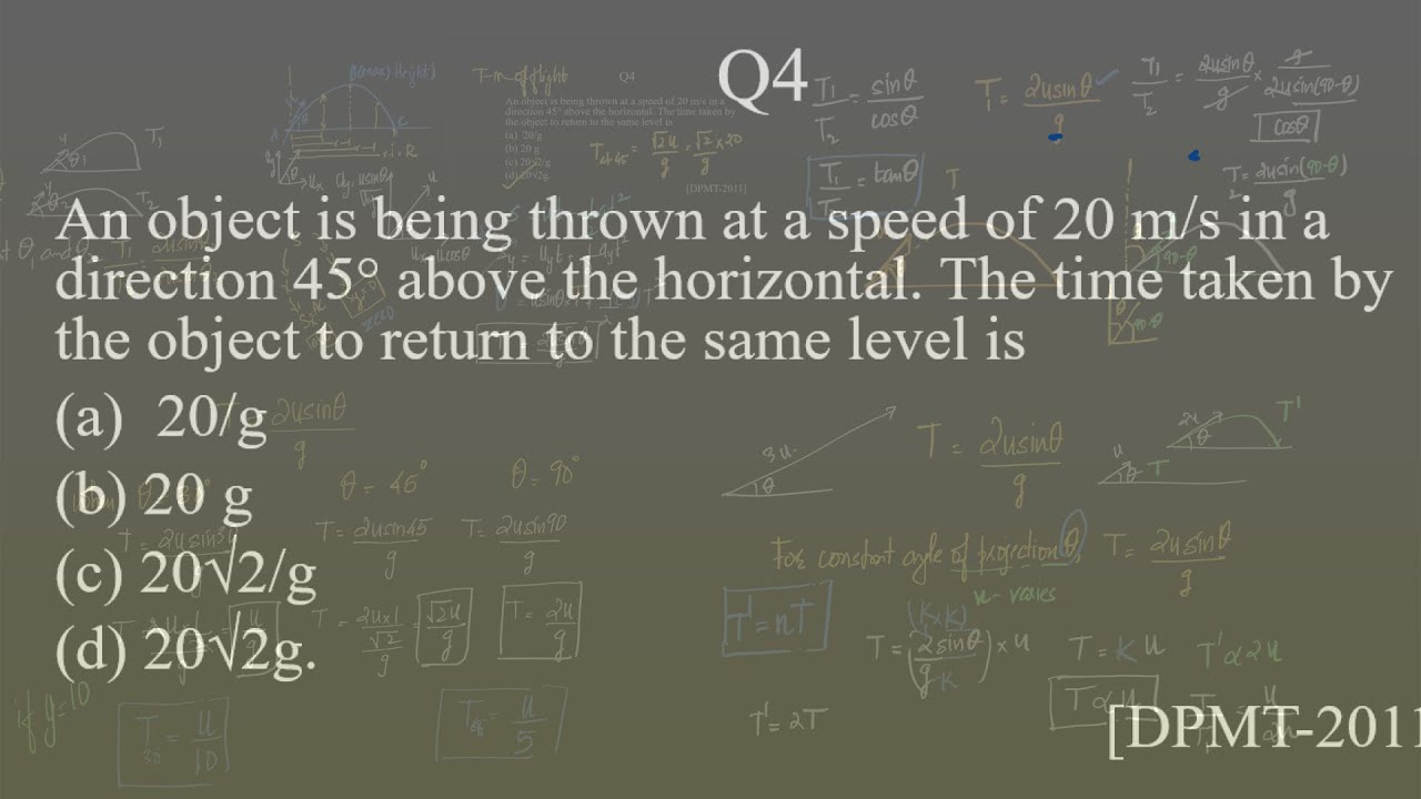 An object is being thrown at a speed of 20 m/s in a direction 45° above ...