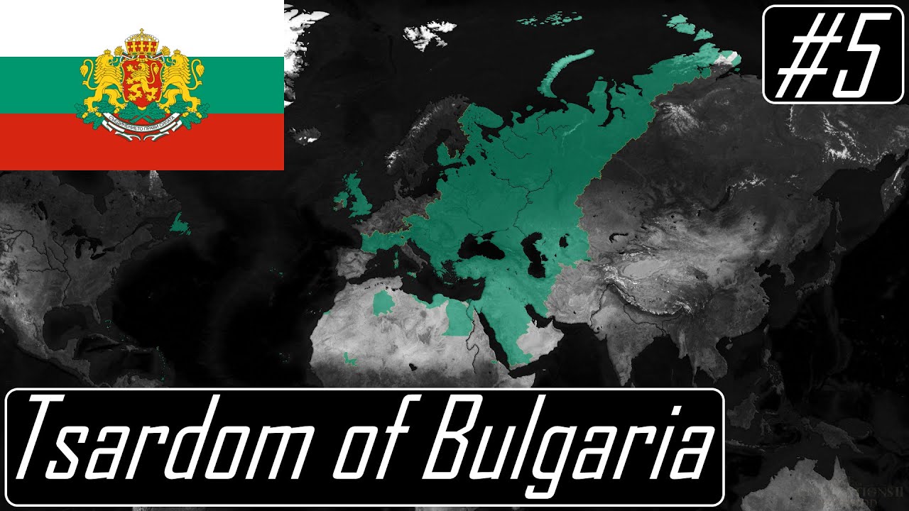 Finishing Off Europe | Tsardom of Bulgaria | 1910 | MegaMod | Age of ...